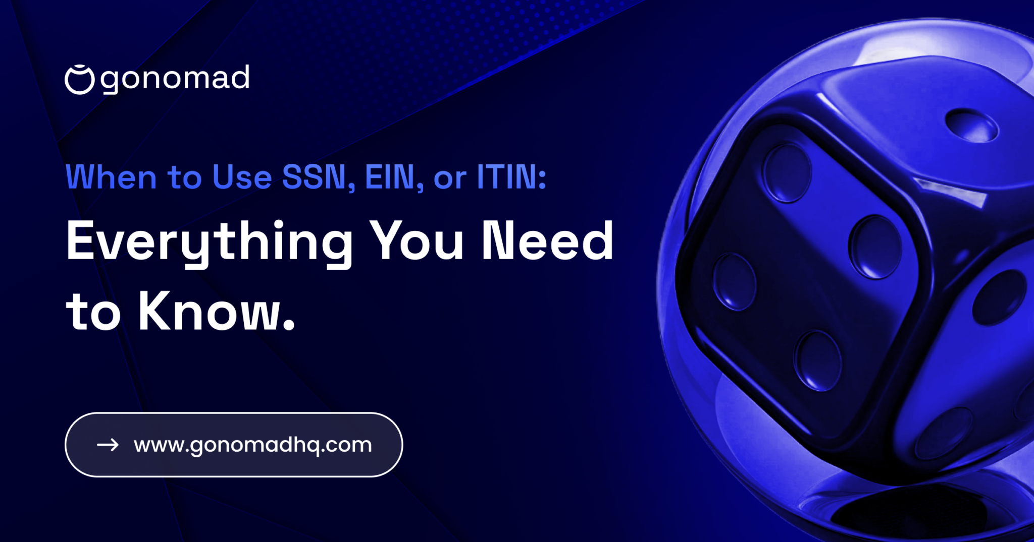 When to Use SSN, EIN, or ITIN: Everything You Need to Know