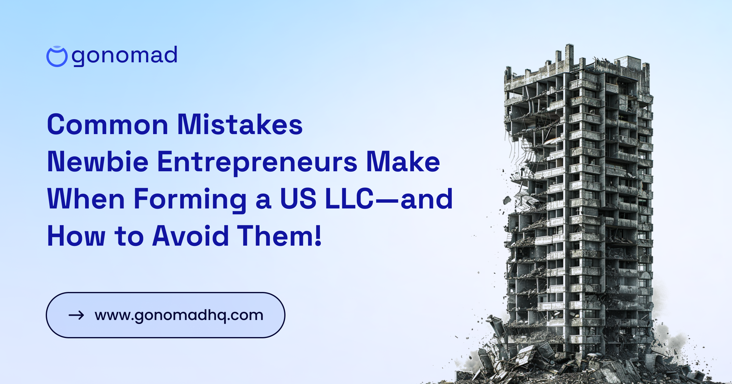 11 Common Mistakes Newbie Entrepreneurs Make When Forming a US LLC—and How to Avoid Them
